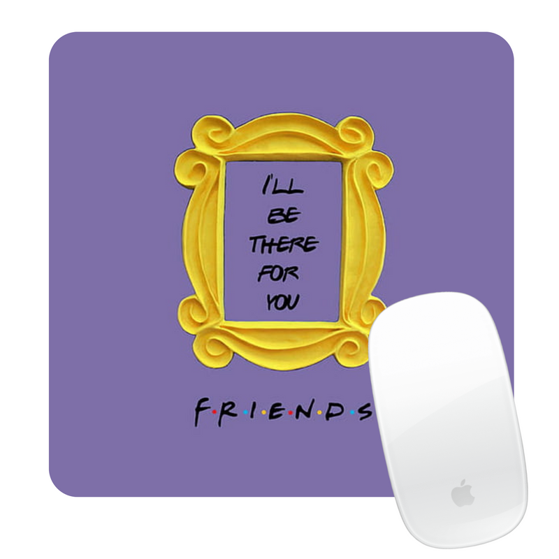 MOUSE PAD FRIENDS – Fan & Fun